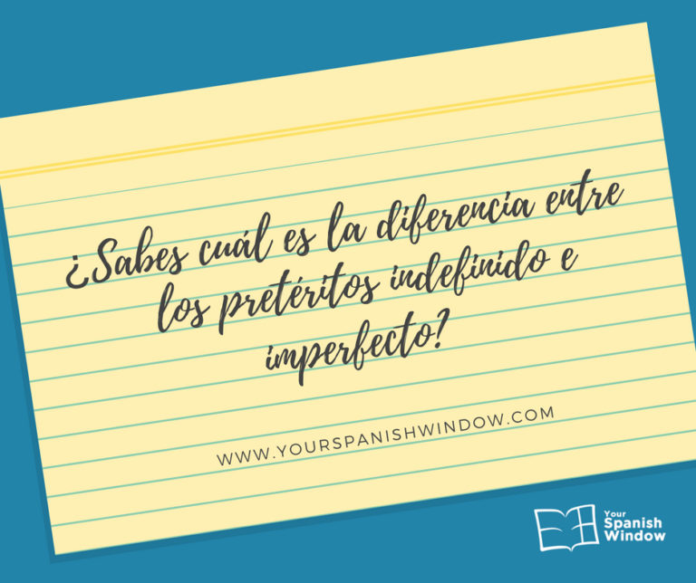 ¿Sabes cuál es la diferencia entre los pretéritos indefinido e imperfecto?